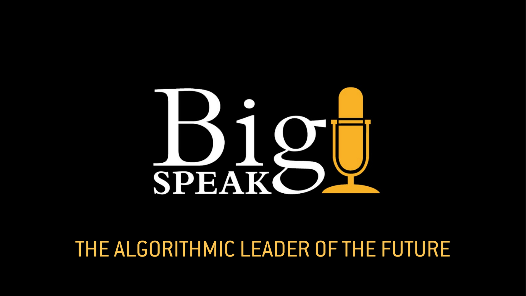 The Algorithmic Leader Of The Future