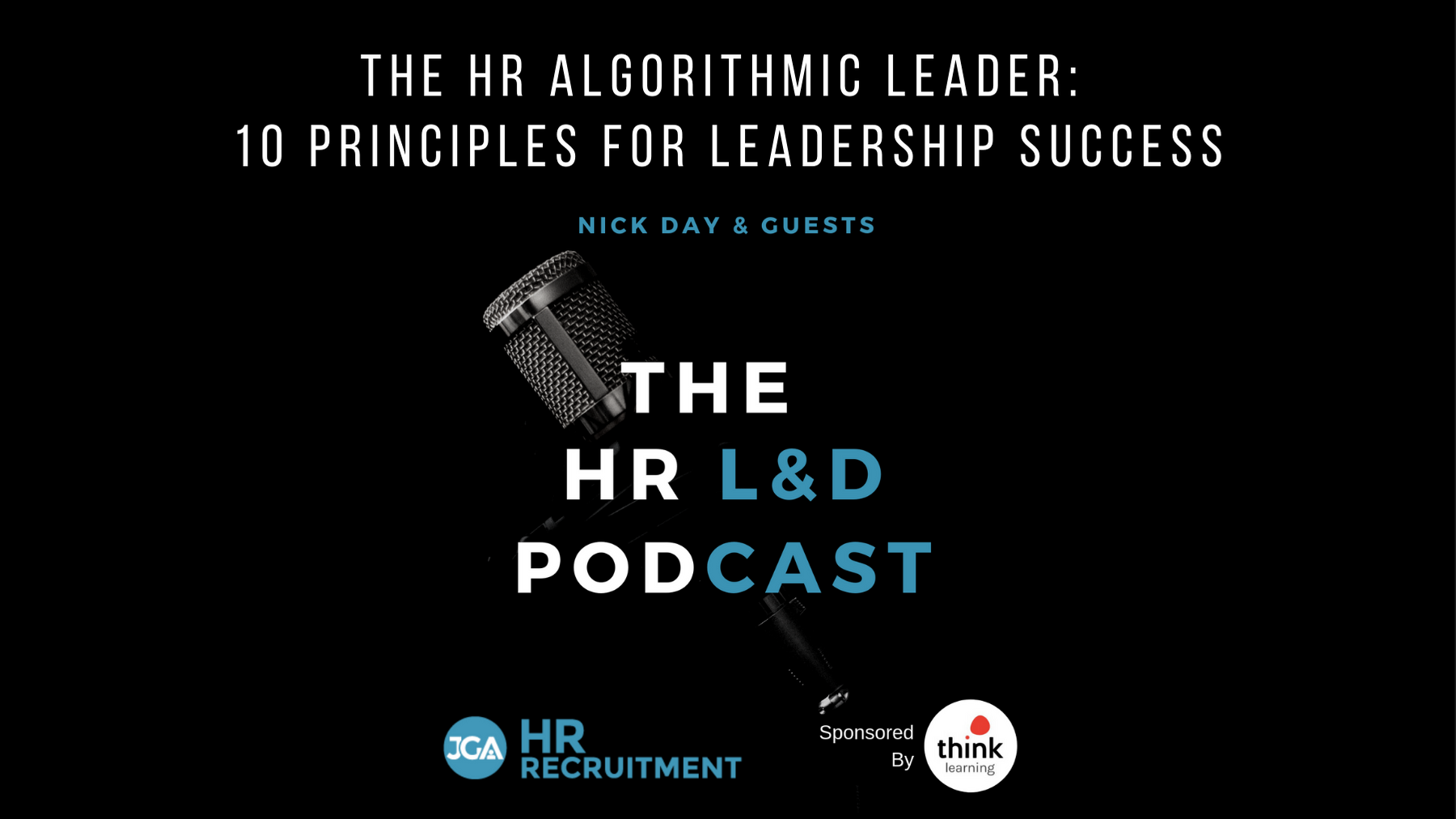 The HR Algorithmic Leader: 10 Principles for Leadership Success